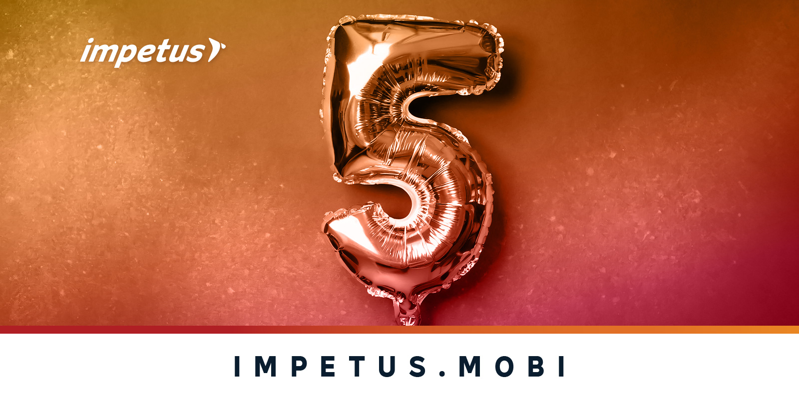 A Milestone Worth Celebrating: Impetus Turns 5! - Impetus